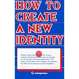 The Modern Identity Changer: How to Create a New Identity for Privacy ...