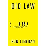 BIGLAW: A Novel: Cameron, Lindsay: 9781634250276: Amazon.com: Books