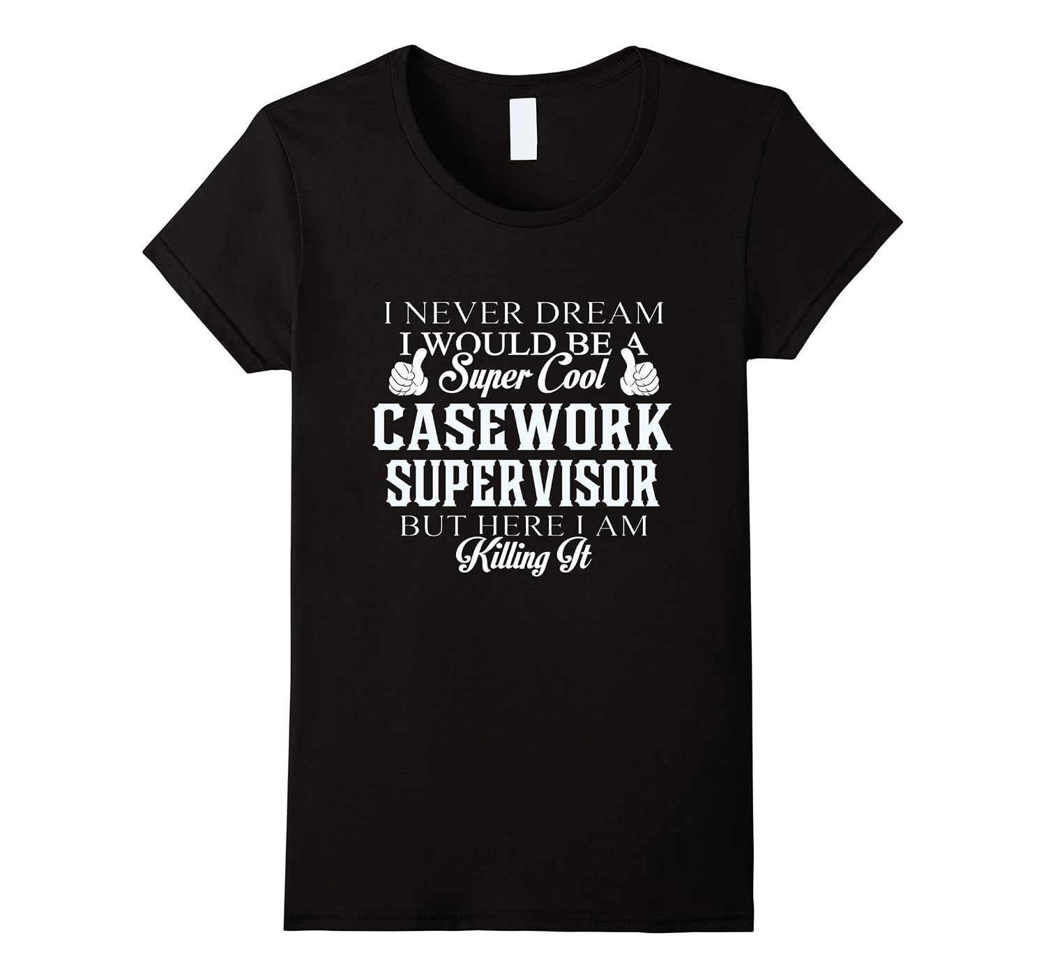 Dreamed would be super cool Casework supervisor killing it-4LVS