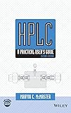 Practical HPLC Method Development: Lloyd R. Snyder, Joseph J. Kirkland ...