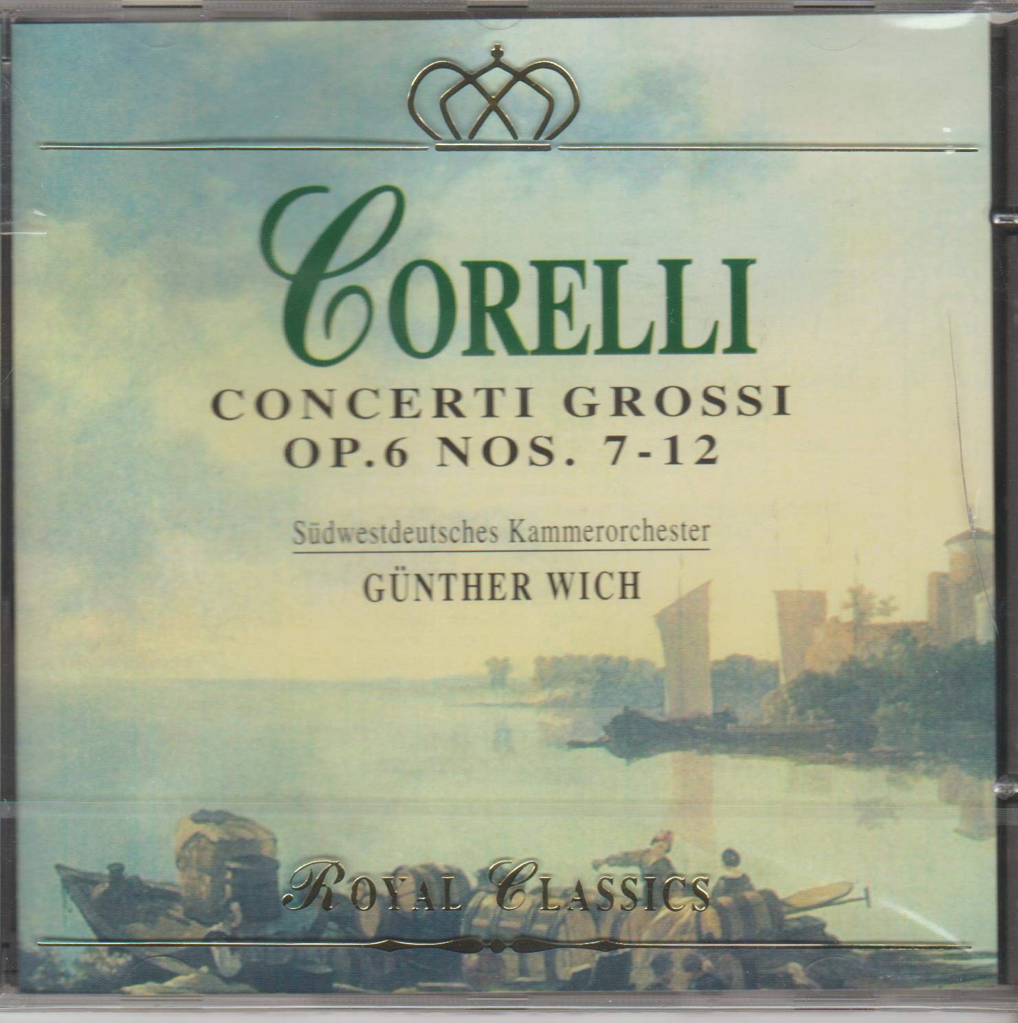 VARIOUS ARTISTS - Corelli Concerti Grossi Op.6 No.'S 7-12. (Sw German Chamber Orch./Wich ...