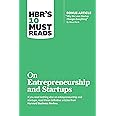 Amazon.com: HBR's 10 Must Reads on Entrepreneurship and Startups ...