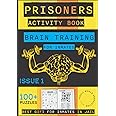 Prisoners Activity Book: Brain Training For Inmates - Best Gift For ...