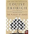 Amazon.com: The Plague of Doves: A Novel (P.S.): 9780060515133: Erdrich ...