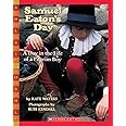 Samuel Eaton's Day: A Day in the Life of a Pilgrim Boy: Waters, Kate ...