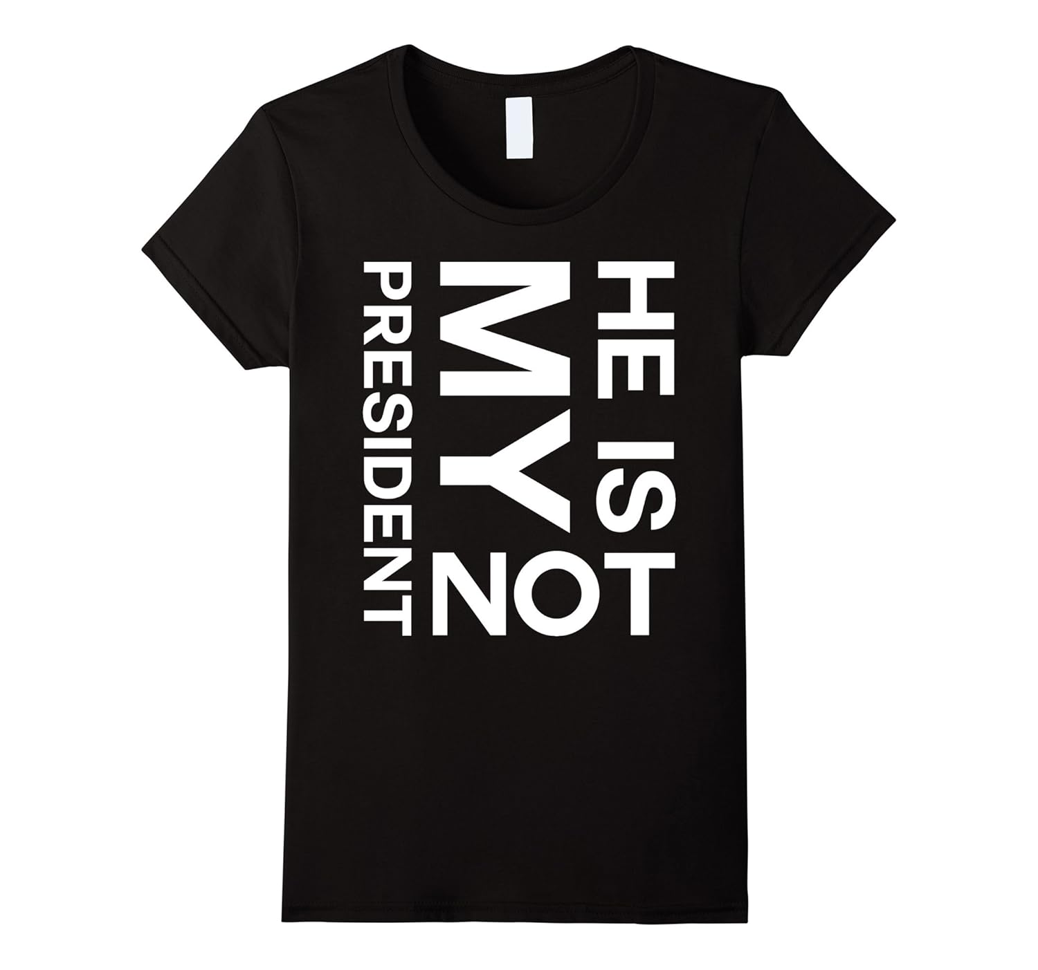 Donald Trump Is Not My President Anti Trump T-Shirt-4LVS – 4loveshirt