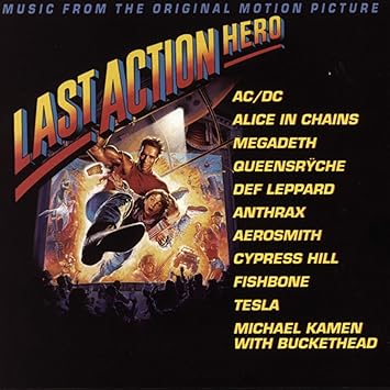 Last Action Hero: MUSIC FROM THE ORIGINAL MOTION PICTURE - Last Action Hero