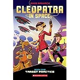 Amazon.com: The Thief and the Sword: A Graphic Novel (Cleopatra in Space #2) (2): 9780545528450 ...