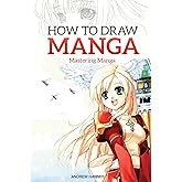 How to Draw Shojo Manga: The Editors Of Hakusensha's Shojo M, Natsuki ...