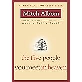 The Next Person You Meet in Heaven: The Sequel to The Five People You ...