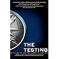 Amazon.com: The Testing (The Testing, 1): 9780547959108: Charbonneau ...