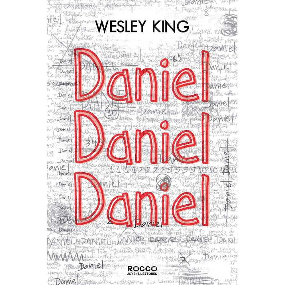 Daniel, Daniel, Daniel PDF Wesley King