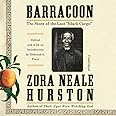 Barracoon: The Story of the Last Black Cargo: Hurston, Zora Neale ...