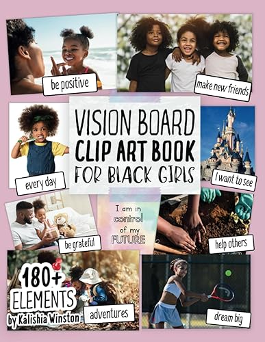 Vision Board Clip Art Book for Black Girls: Design Your Dream Vision ...