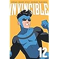 Amazon.com: Invincible Volume 12 (New Edition): 9781534328044: Kirkman, Robert, Ottley, Ryan ...