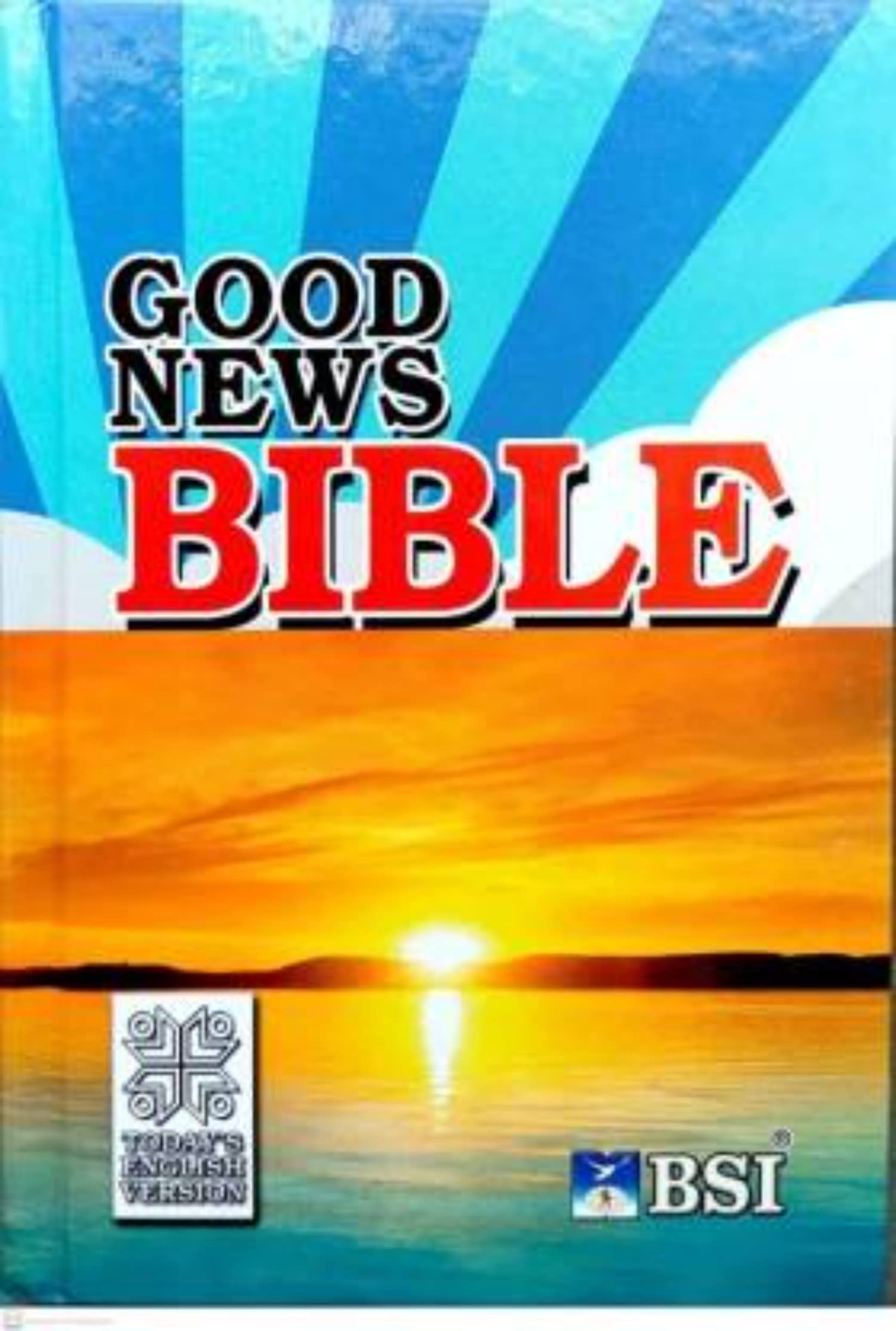 Good News Bible Today s English Version Compact Edition Containing Old