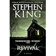 Amazon.com: Revival: A Novel: 9781476770390: King, Stephen: Books