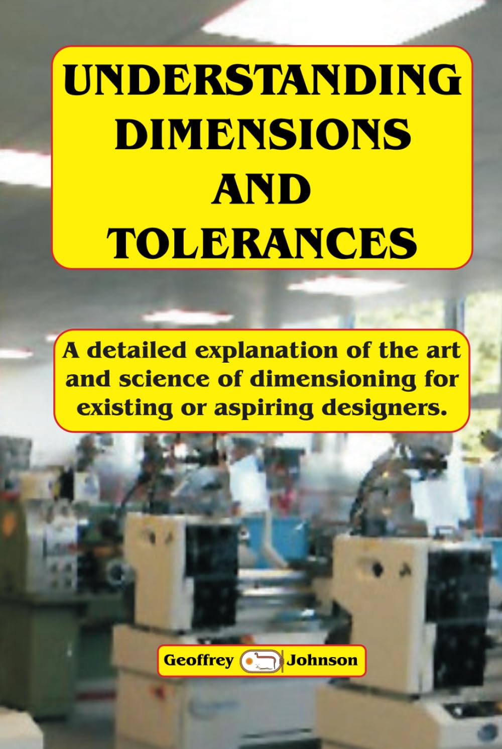Mua Understanding Dimensions and Tolerances: A Guide to dimensioning ...