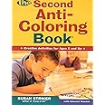 The Anti-Coloring Book: Creative Activities for Ages 6 and Up: Striker ...
