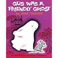 Gus Was a Friendly Ghost: Thayer, Jane, Fleishman, Seymour ...