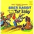 Brer Rabbit and the Tar Baby (Walt Disney Presents 24 Page Read-Along ...