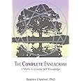 The Complete Enneagram: 27 Paths to Greater Self-Knowledge: Beatrice ...
