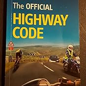 The Official Highway Code: Amazon.co.uk: Department for Transport ...