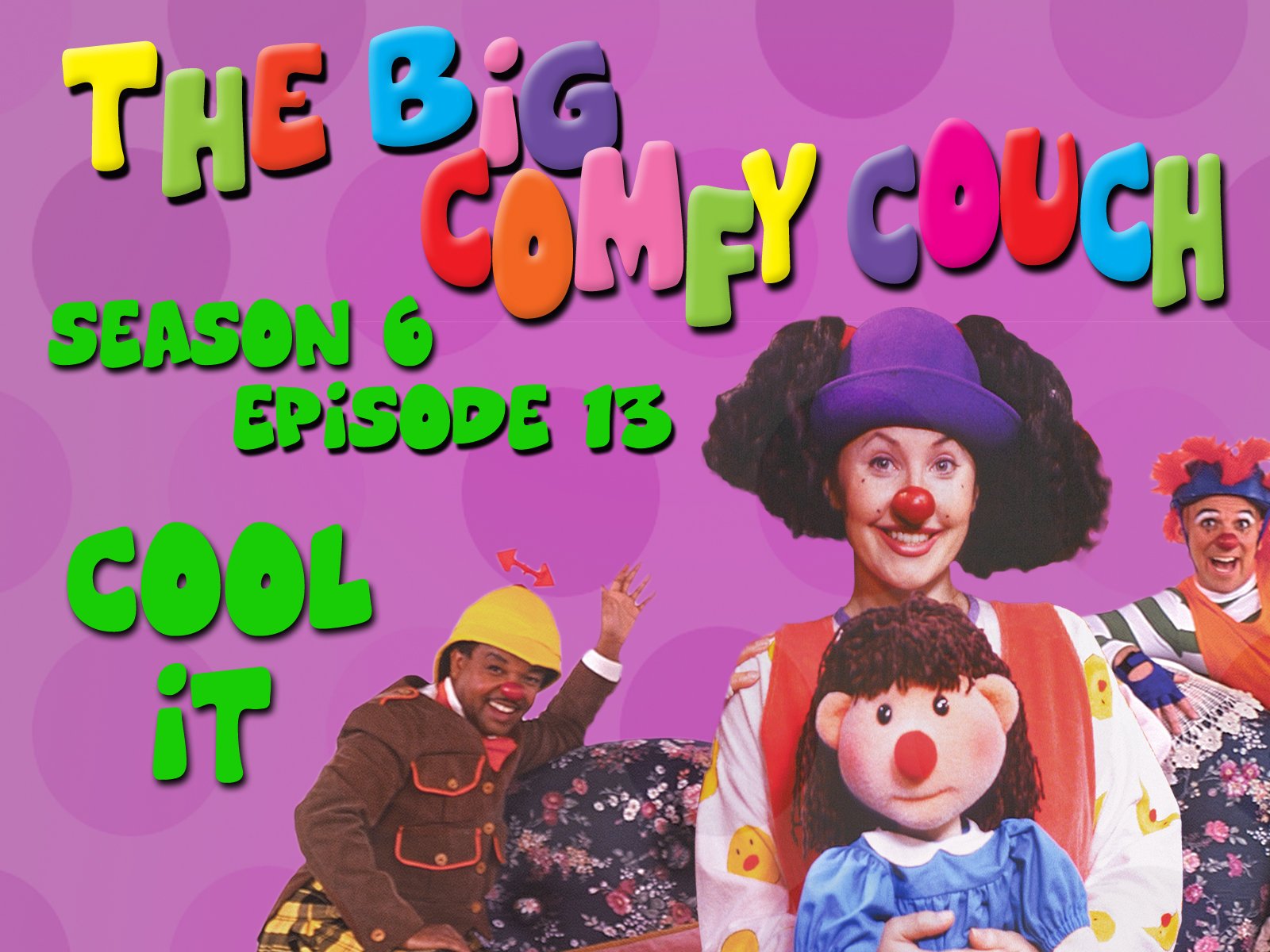 Watch The Big Comfy Couch - The Complete Sixth Season | Prime Video