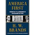 Amazon.com: America First: Roosevelt vs. Lindbergh in the Shadow of War ...