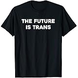 Amazon.com: The Future is Gay Tshirt LGBT Shirt : Clothing, Shoes & Jewelry