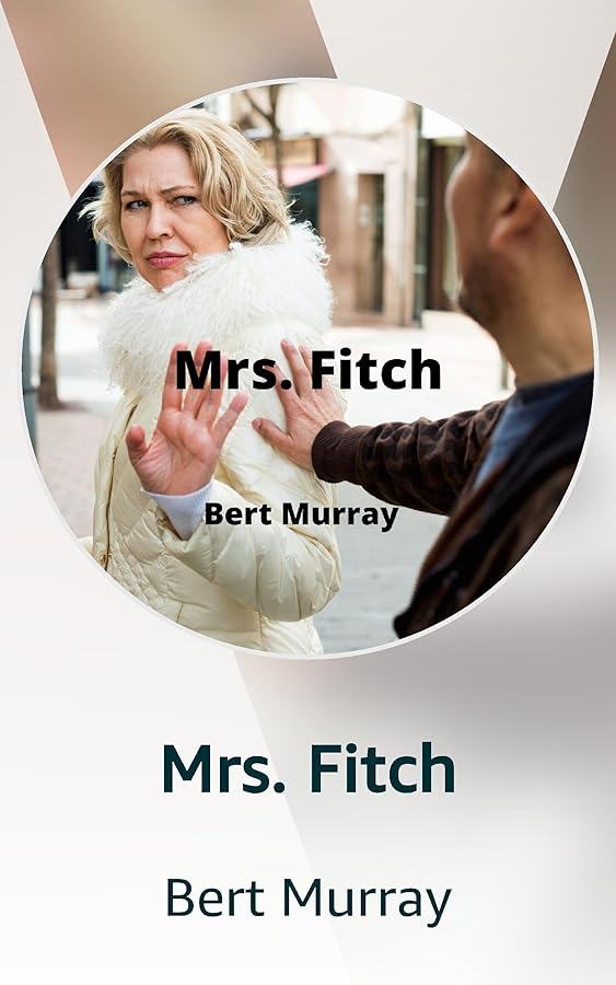 Mrs. Fitch | Kindle Vella