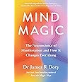 Mind Magic: Doty MD, James R.: 9781399710961: Amazon.com: Books