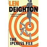 Amazon.com: The Ipcress File: 9780586026199: Deighton, Len: Books