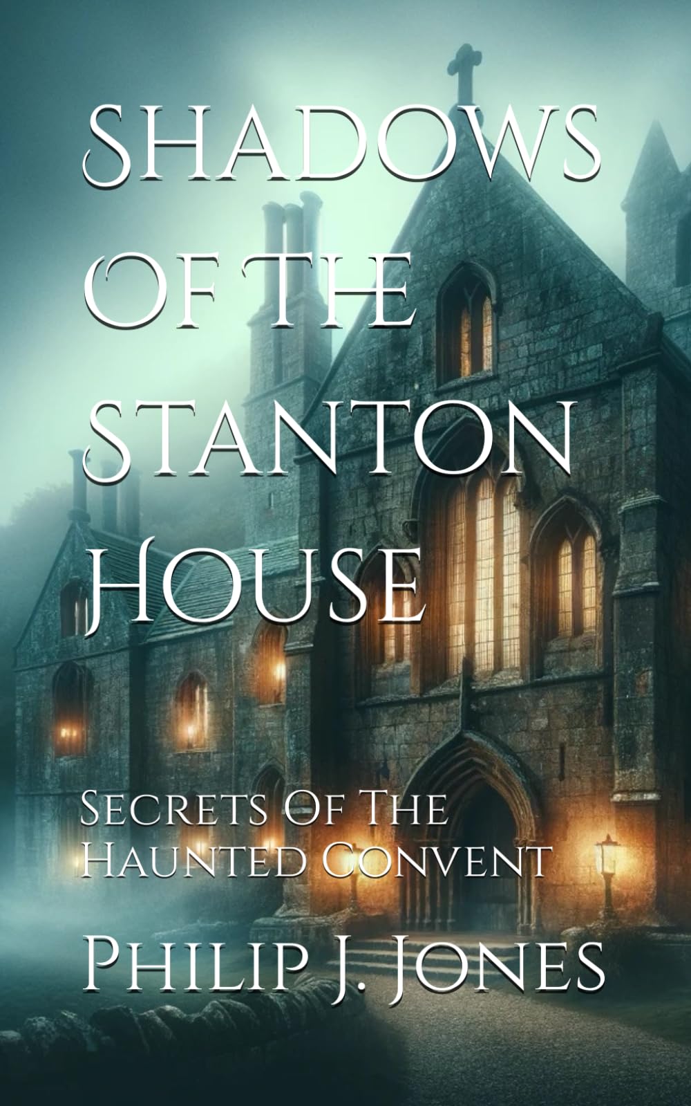 Mua Shadows Of The Stanton House: Secrets Of The Haunted Convent trên ...