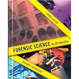 Forensic Science: An Introduction to Scientific and Investigative ...