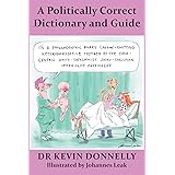 The Official Politically Correct Dictionary and Handbook: Updated! New ...