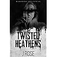 Twisted Heathens: A Dark Reverse Harem Romance (Blackwood Institute ...