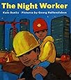 The Night Worker: Banks, Kate, Hallensleben, Georg: 9780374400002 ...