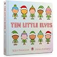 Ten Little Elves Board Book: Mike Brownlow: 9781408354339: Amazon.com ...