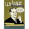 Urban Dictionary: Fularious Street Slang Defined (Volume 1 ...