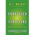 Surprised by Scripture: Engaging Contemporary Issues: Wright, N. T.: 9780062230546: Amazon.com ...