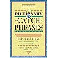 Amazon.com: Dictionary of Catch Phrases: 9780812885361: Partridge, Eric ...