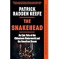 Amazon.com: The Snakehead: An Epic Tale of the Chinatown Underworld and ...