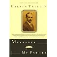 Amazon.com: Messages from My Father: A Memoir: 9780374525088: Trillin ...
