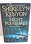 Night Pleasures: Kenyon, Sherrilyn: 9780312979980: Books - Amazon.ca
