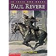 Paul Revere (In Their Own Words): Sullivan, George: 9780439095525 ...