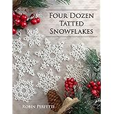 Four Dozen Tatted Bookmarks: Perfetti, Robin: 9798850504397: Amazon.com ...