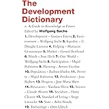 The Development Dictionary: A Guide to Knowledge as Power (Development ...