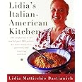Lidia's Italian-American Kitchen: A Cookbook: Bastianich, Lidia ...