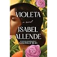 Violeta [English Edition]: A Novel: Allende, Isabel, Riddle, Frances ...